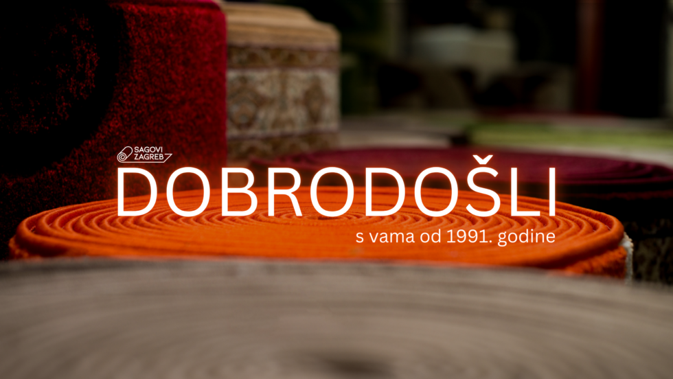 Sagovi Zagreb – Kvalitetni sagovi i tepisi za vaš dom - Sagovi Zagreb